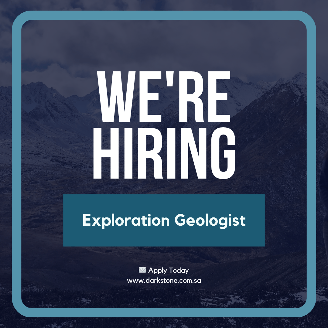 Exploration Geologist - Darkstone Arabia Ltd.